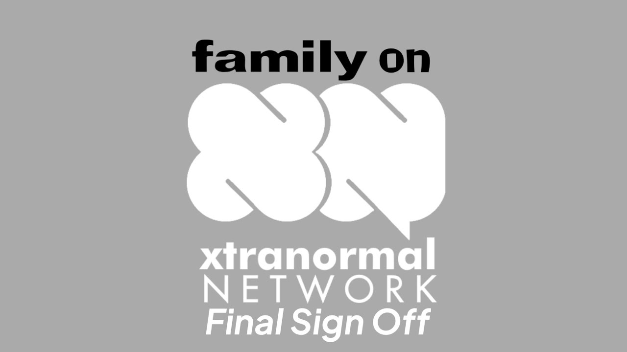Family Channel on Xtranormal Network Final Sign Off - YouTube