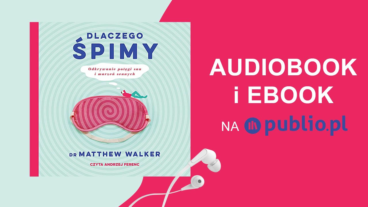 Dlaczego śpimy. Matthew Walker - YouTube