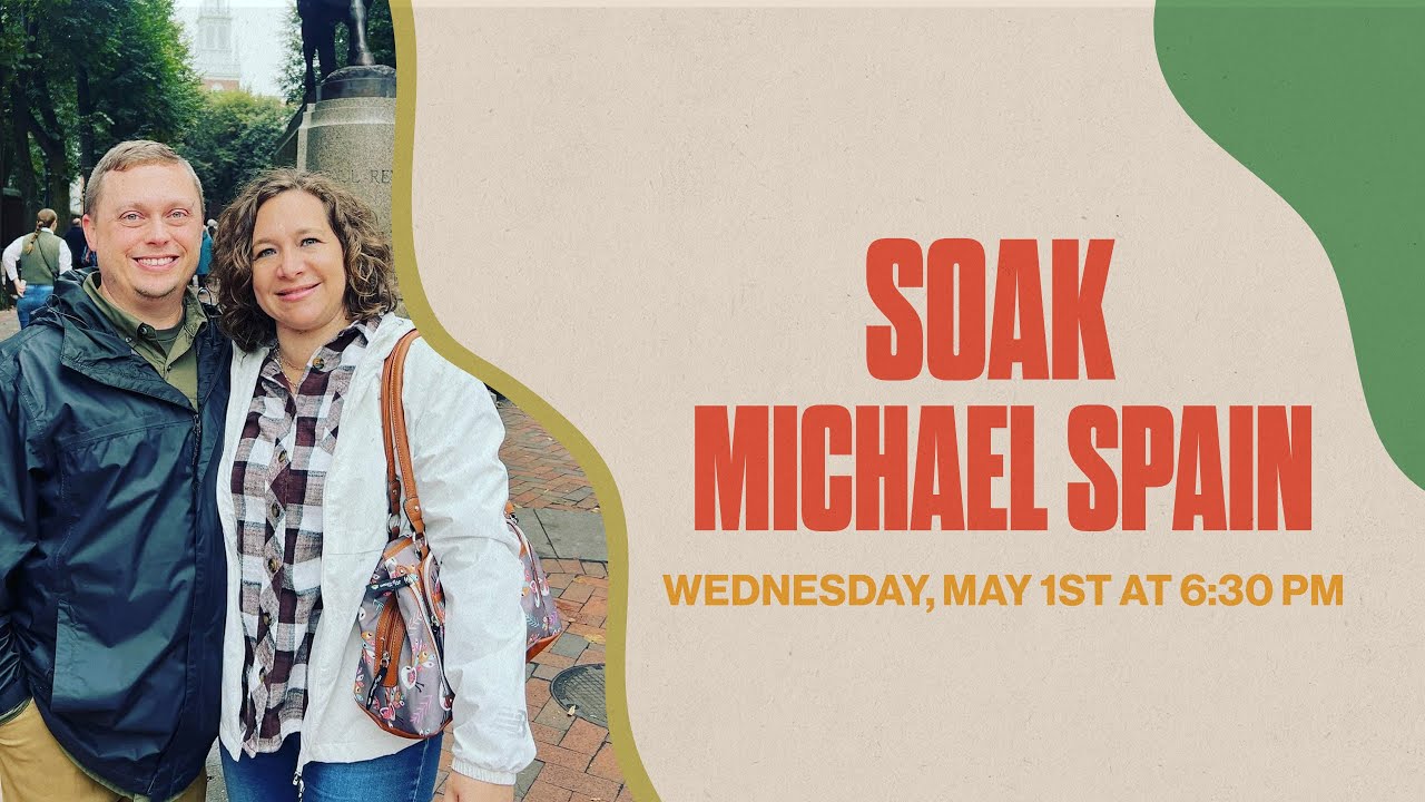 FAM.tv Live | SOAK | May 1, 2024 | Guest Speaker Michael Spain | Thanks for Joining Us!! - YouTube