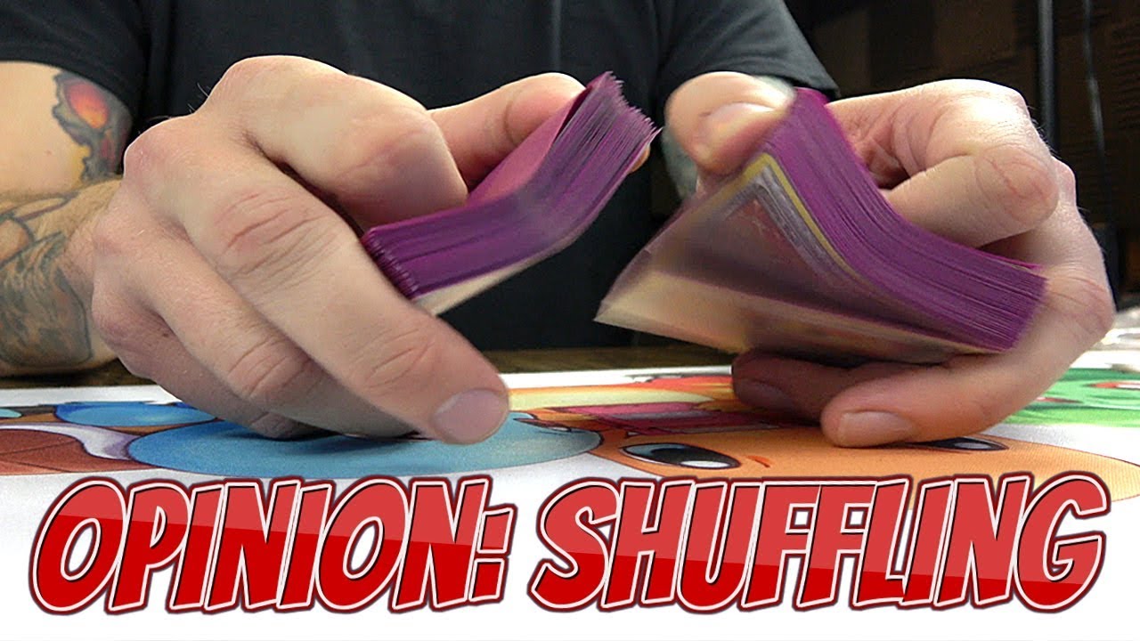 Opinion - Optimal Shuffling Techniques Pokemon TCG - YouTube