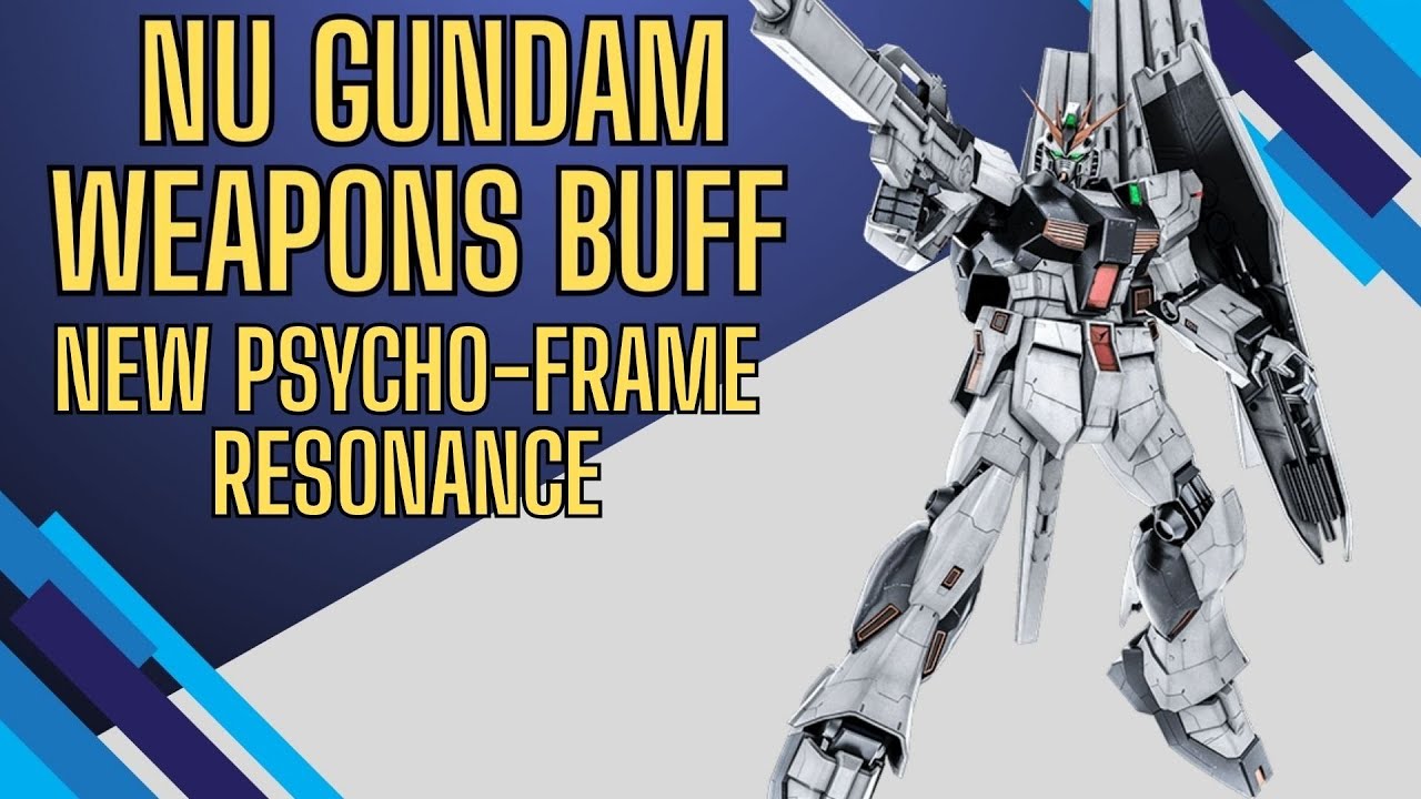 GBO2 Nu Gundam Weapons Buff New Psycho Frame Resonance - YouTube