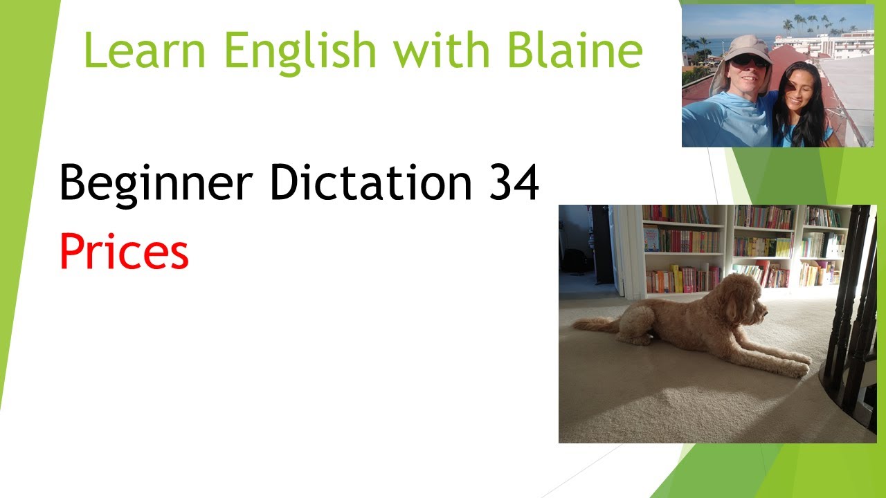 English Listening practice: Beginner Dictation 34 with a focus on ...