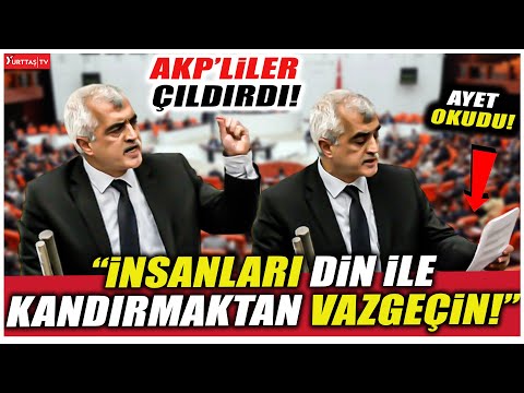 Gergerlioğlu AKP'lileri çıldırttı! Kürsüde ayet okudu! \