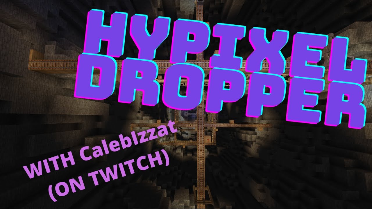 New Hypixel Dropper WITH CalebIzzat - YouTube