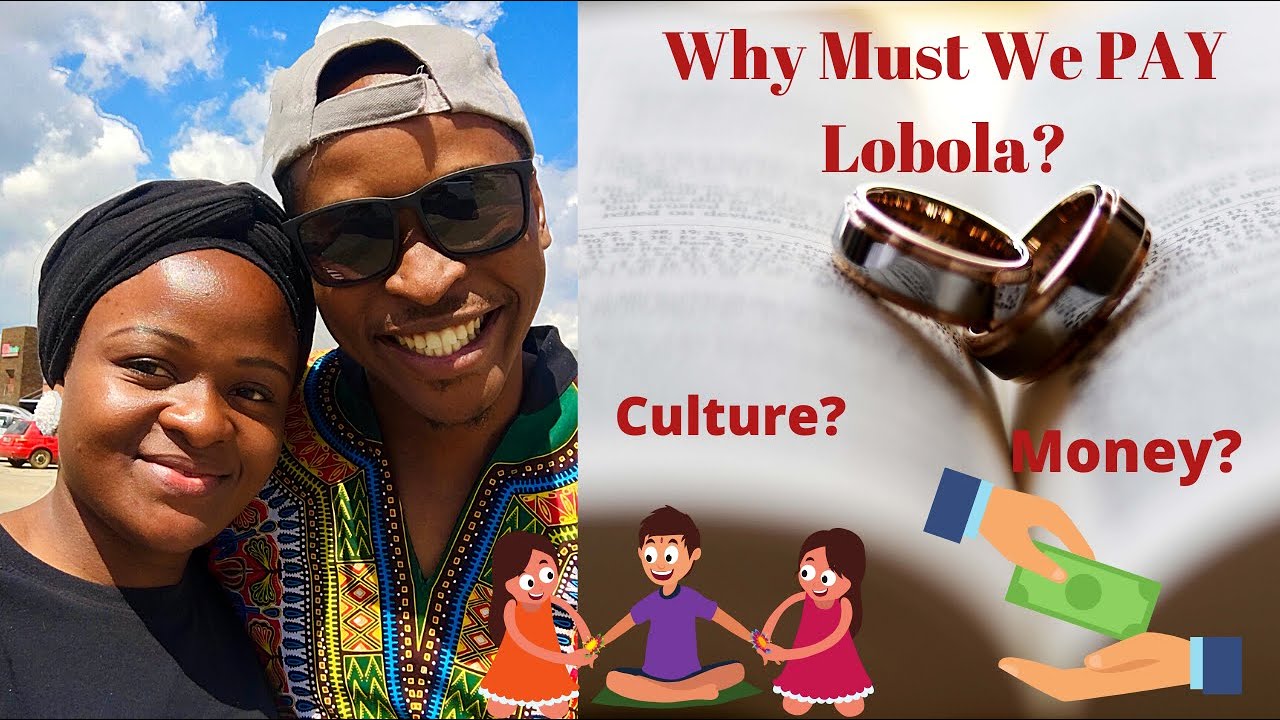 Lets Talk: Why Must We Pay Lobola - Lobola Must Be Banished #marriage # ...