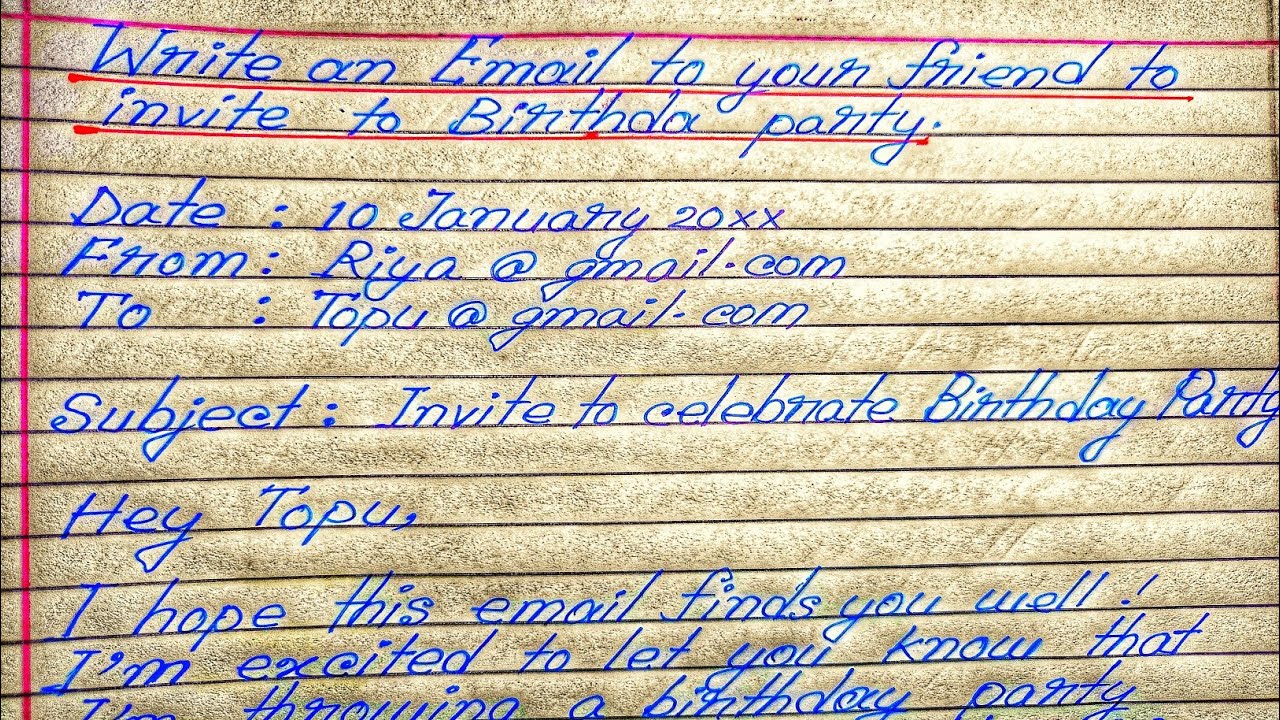 Write a EMAIL To Friend Inviting For Birthday Party || Email writing ...