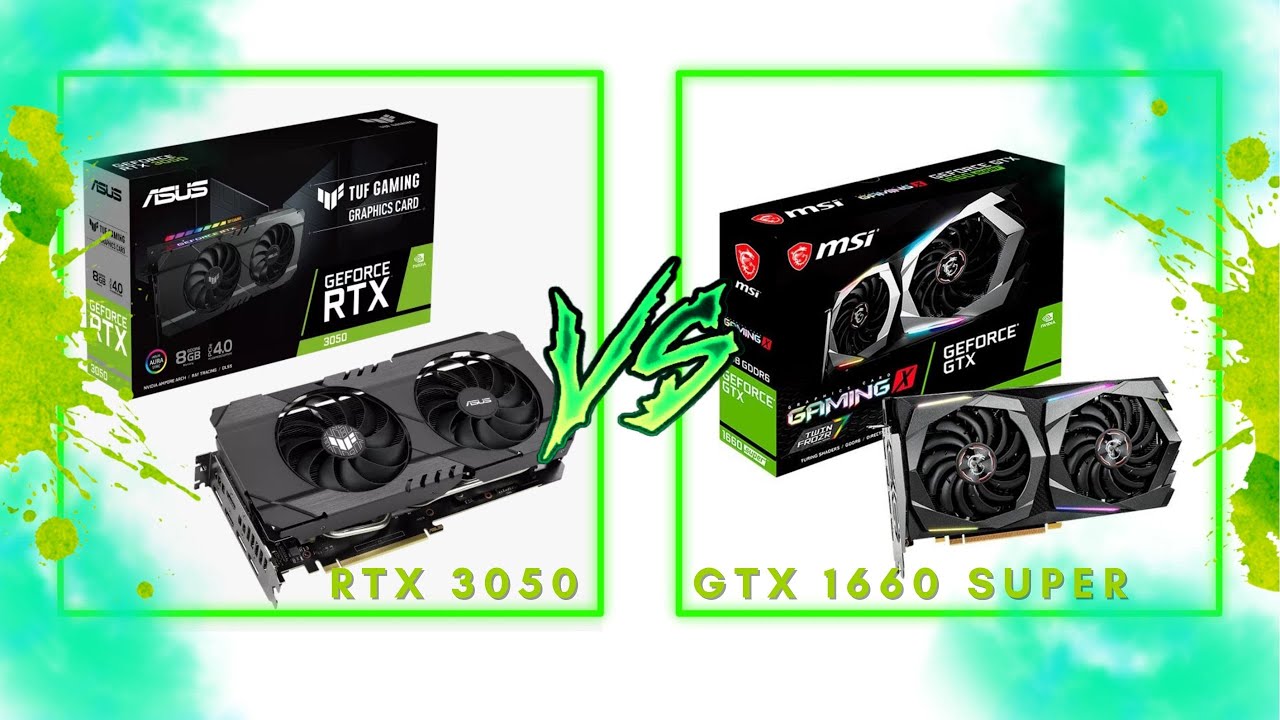 3050 Vs 1660 Super