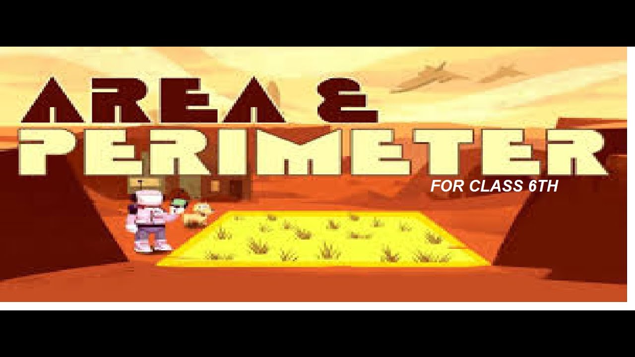 CLASS 6Th Perimeter And Area | Study Hub - YouTube
