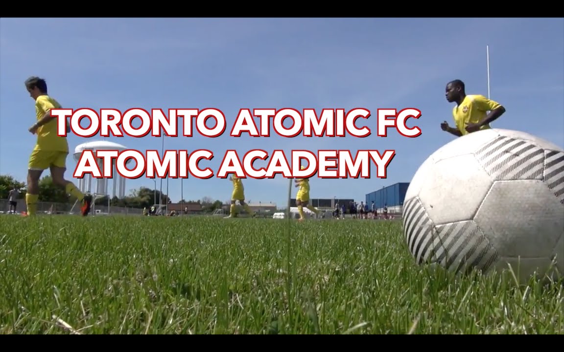 Toronto Atomic FC & Atomic Academy Highlights - YouTube