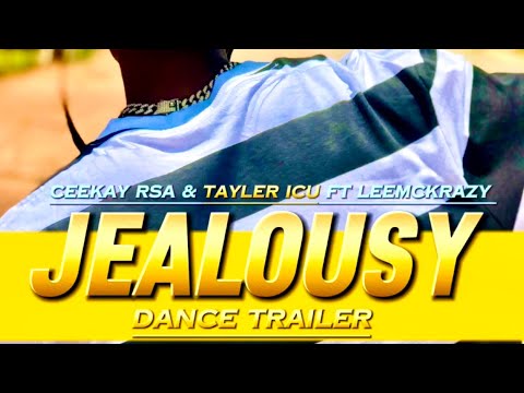 Ceekay RSA & Tayler ICU ft LeemcKrazy - Jealousy (Red Entertainement Dance Trailer) - YouTube