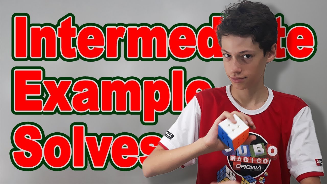 Intermediate Example Solves 3x3 - YouTube