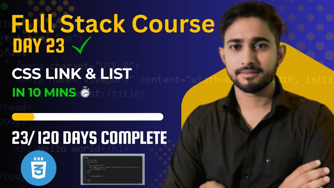 Day 23 - CSS Lists & Links Explained in 10 Mins | Full Stack Developer Course in Hindi 2025 ...