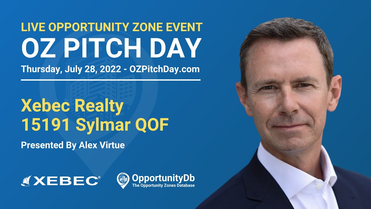 Xebec Realty 15191 Sylmar QOF - OZ Pitch Summer 2022 - YouTube