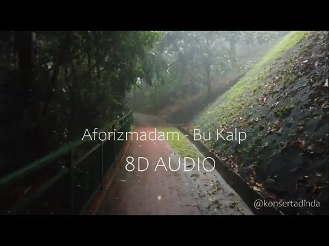 Aforizmadam - Bu Kalp - 8D Müzik (Kulaklıkla Dinleyin)