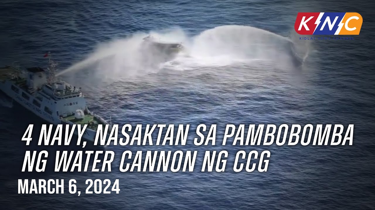 4 Navy, nasaktan sa pambobomba ng water canon ng CCG | Kidlat News ...