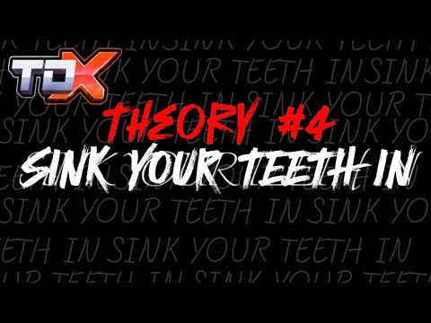 TDX Theory #4: SINK YOUR TEETH IN - YouTube