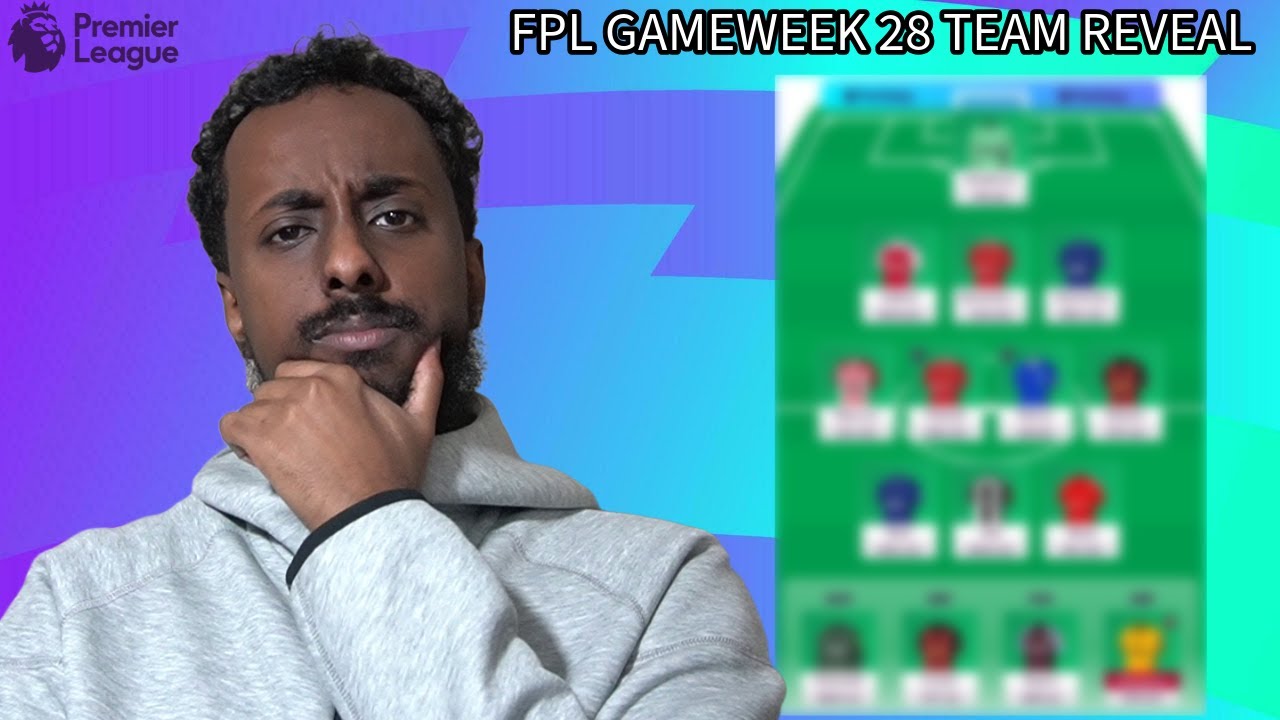 THIS MY FPL GAMEWEEK 28 TEAM SELECTION | FPL 2024/25 GAMEWEEK 28 - YouTube
