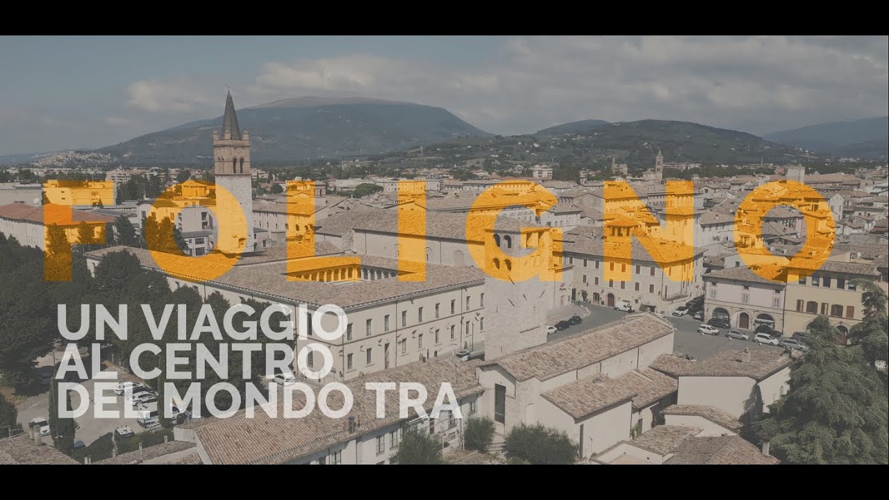 VisitFoligno, un viaggio al centro del mondo tra natura, arte, cultura ...