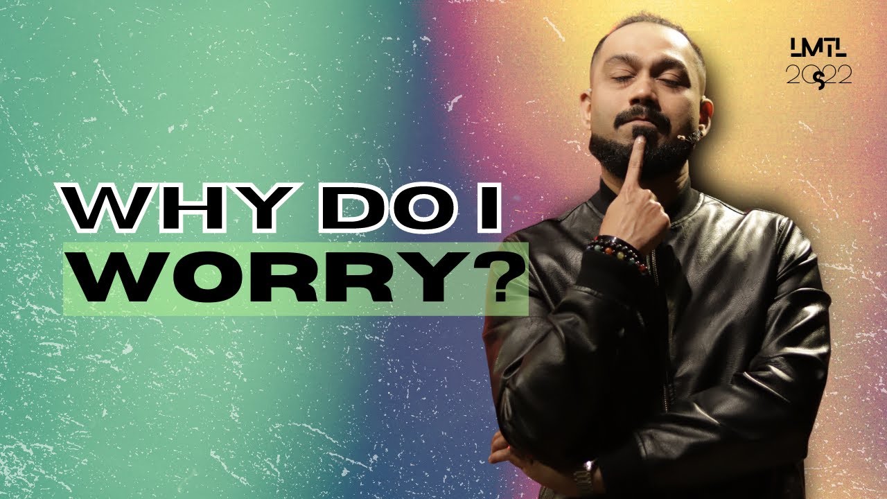 This Is Why You Worry | Powerful message on overcoming negative ...