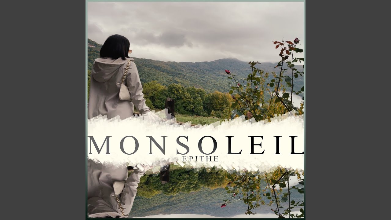 Mon Soleil - YouTube