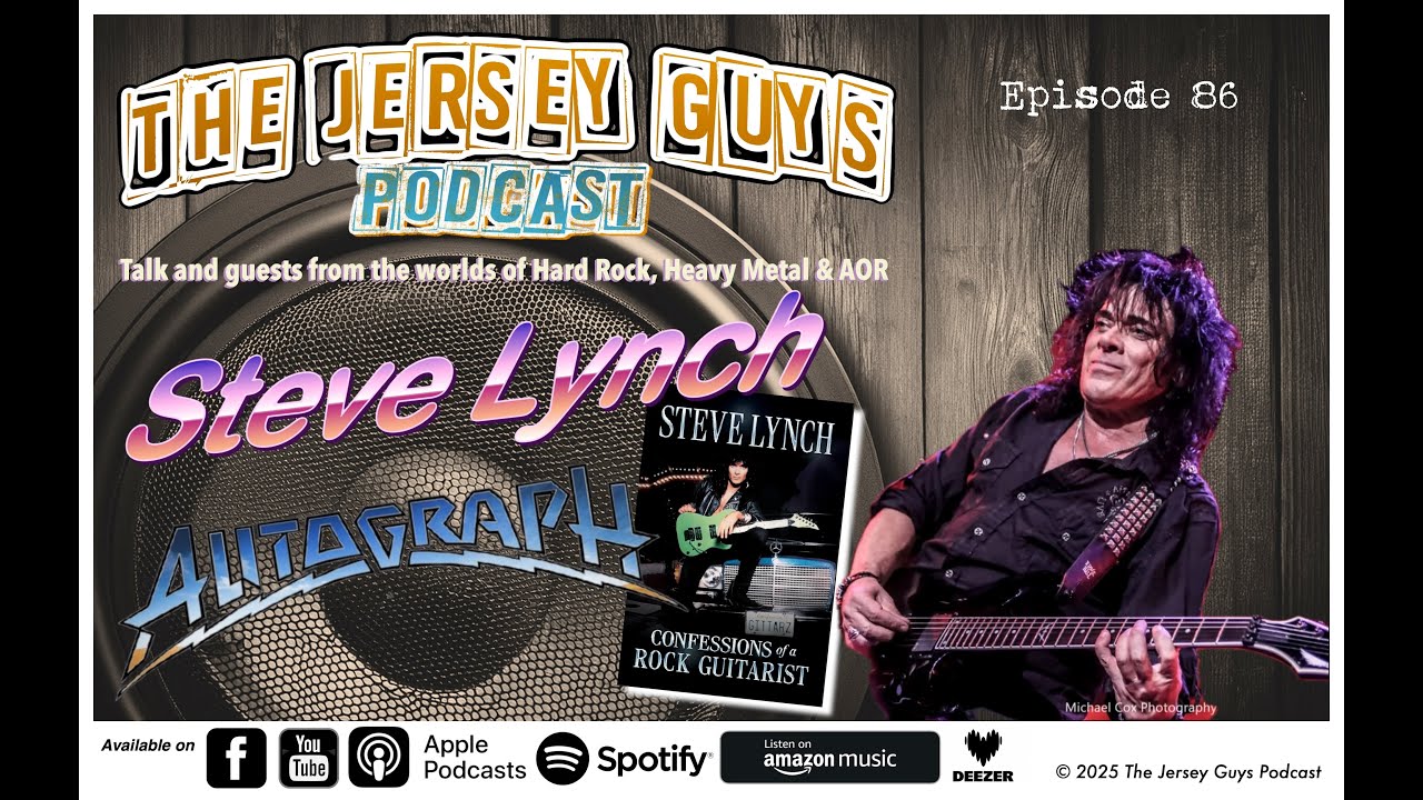 Ep.86: Steve Lynch of Autograph (Talking about his new autobiography ...