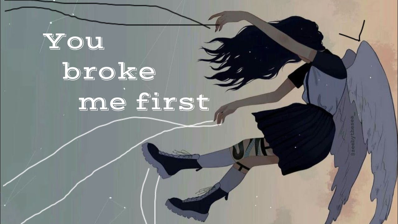 Tate McRae - You broke me first ( lyrics ) - YouTube