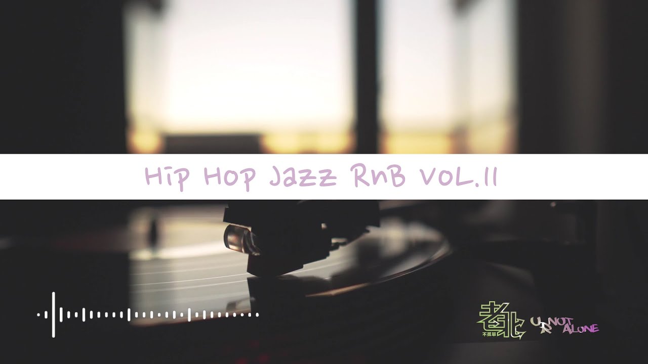 Hip Hop Jazz RnB Vol.11 - YouTube