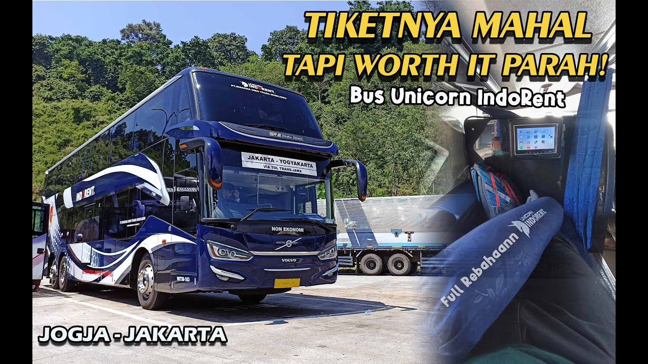 FULL REBAHAN JOGJA KE JAKARTA!! SLEEPER BUS INDORENT UNICORN, PELAYANAN ...