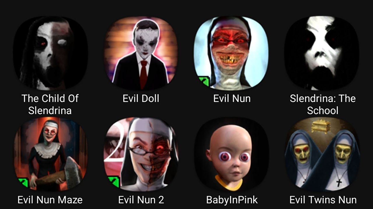 The Child Of Slendrina, Evil Doll, Evil Nun, Slendrina: The School ...