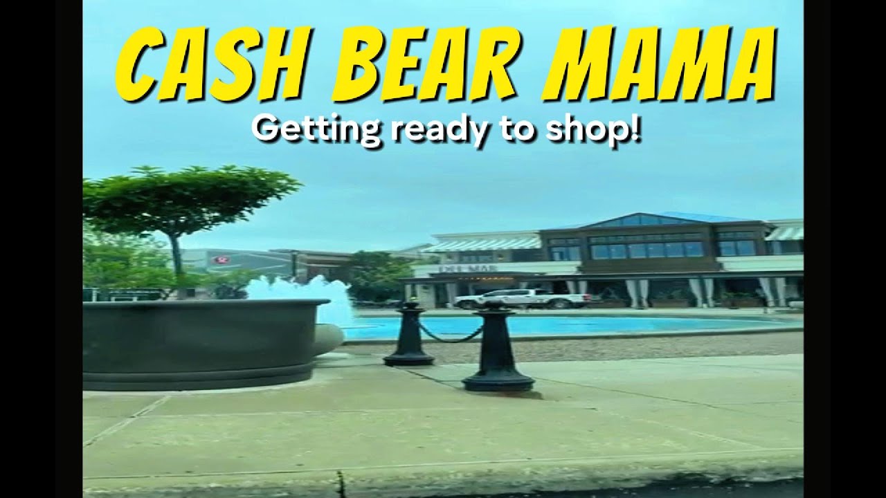 Cash Bear Mama | Getting ready to shop!| Take A Musical Break - YouTube