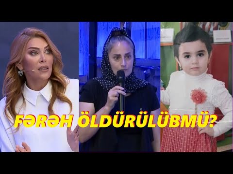 8 yaşlı Fərəh öldürülübmü? Yeni faktlar ortaya çıxdı! / Seni axtariram 20.06.2022
