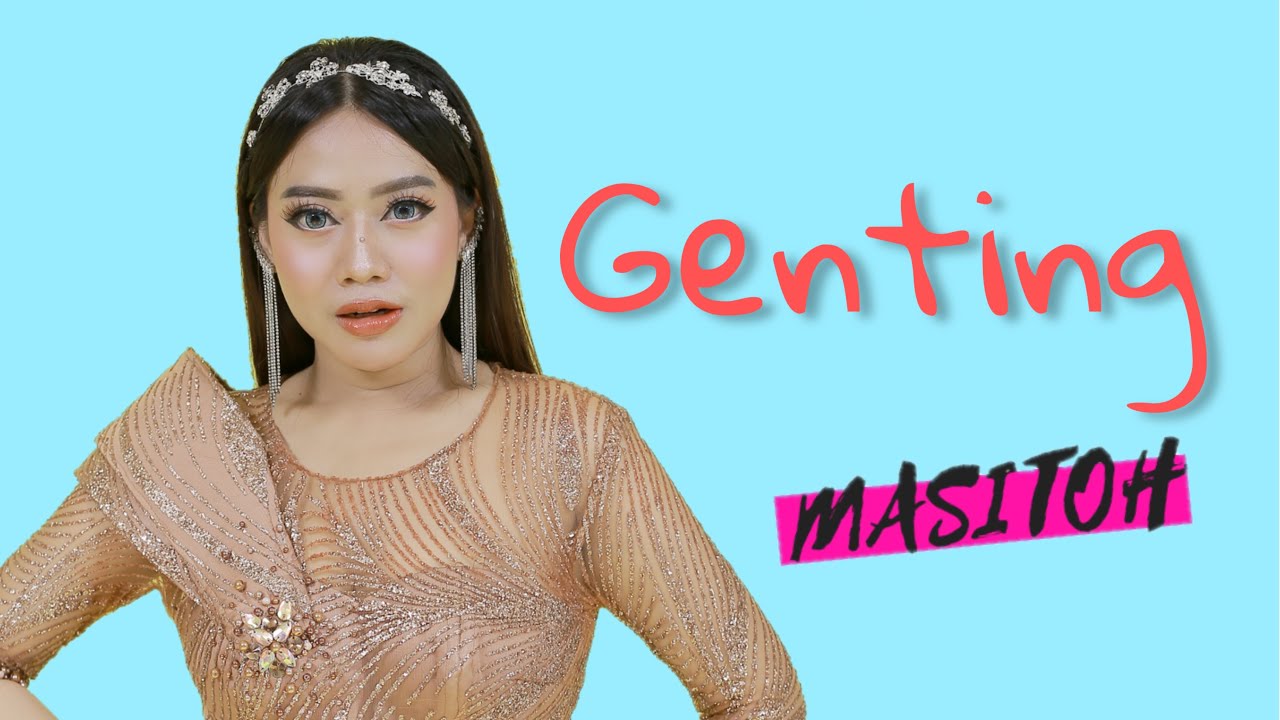 KANGEN BAND (BABANG TAMVAN ANDIKA MAHESA) - GENTING COVERR BY MASITOH - YouTube