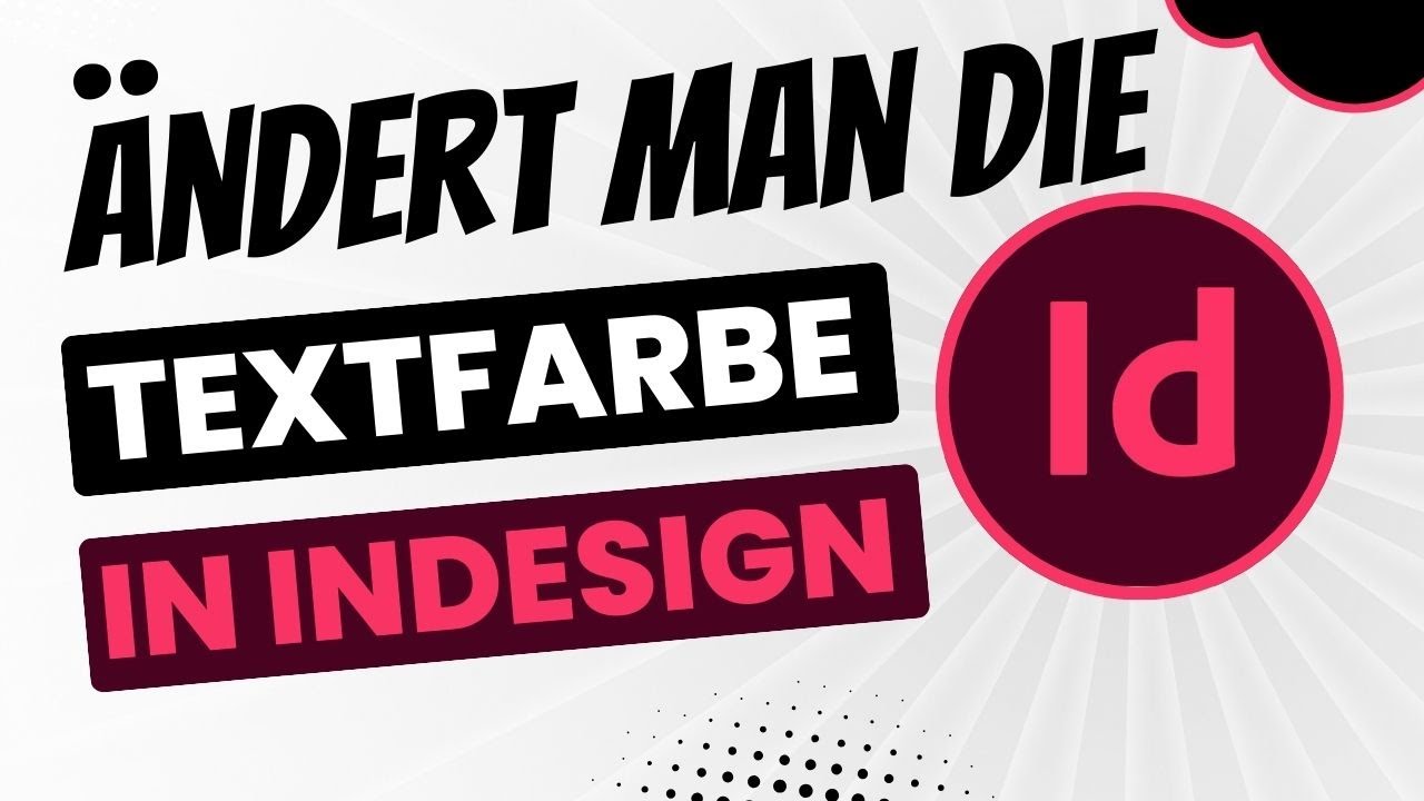 Wie ändert man die Textfarbe in InDesign - YouTube