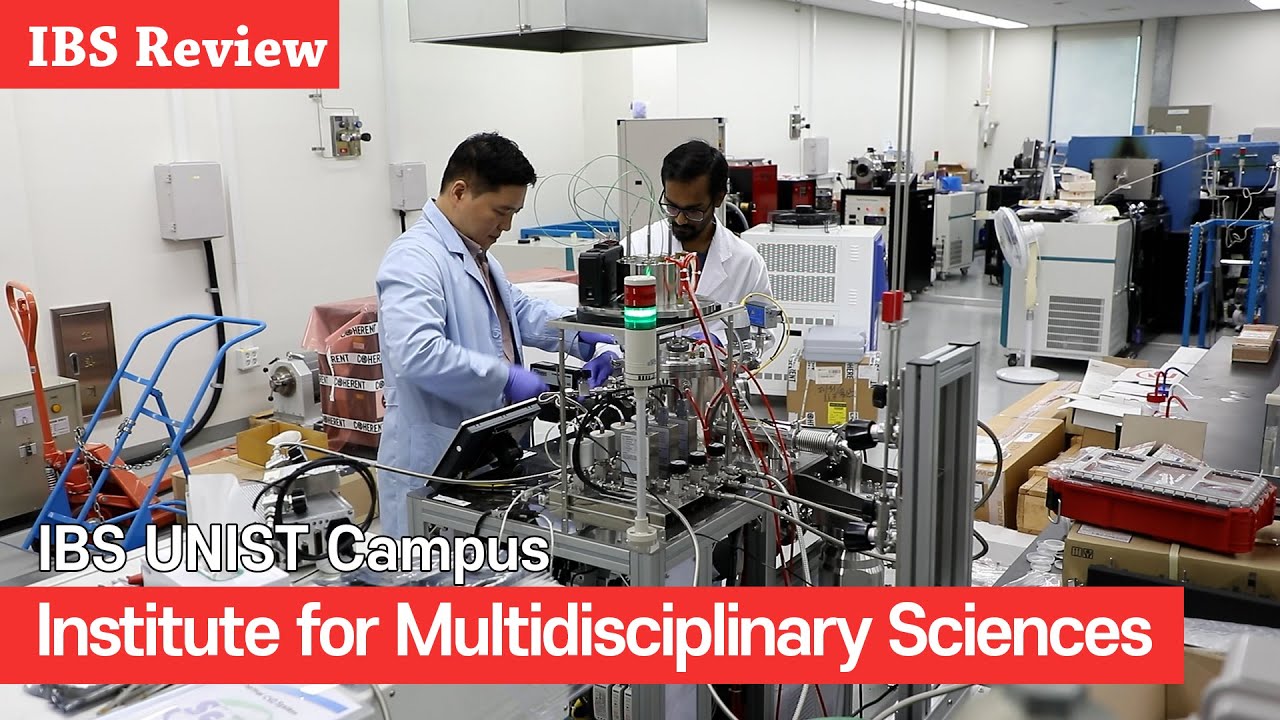 UNIST Campus IBS Institute for Multidisciplinary Sciences Introduction Video - YouTube