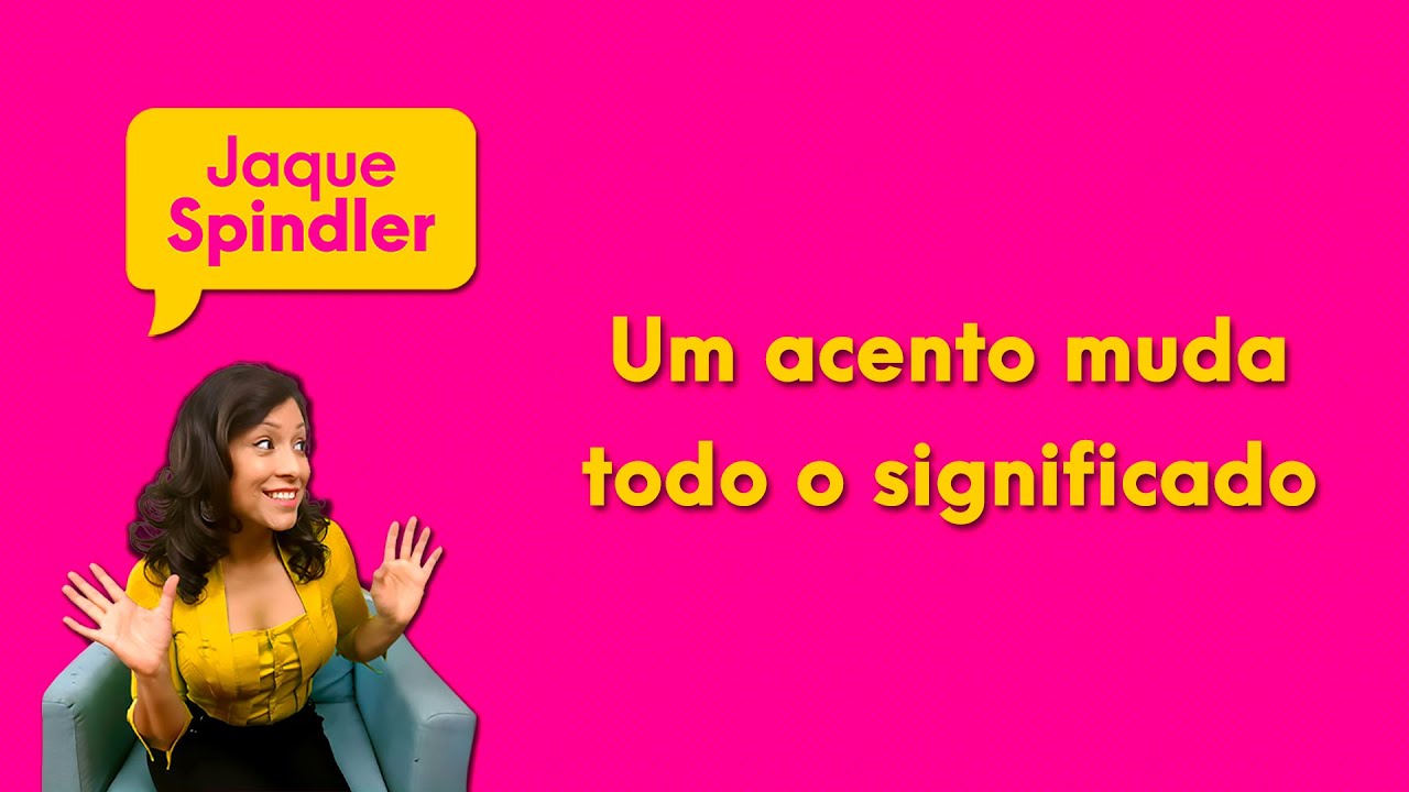 Um acento muda todo o significado - YouTube