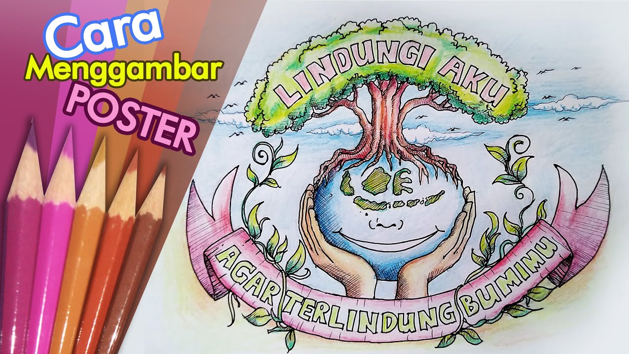 Cara mudah menggambar poster tema lingkungan - YouTube