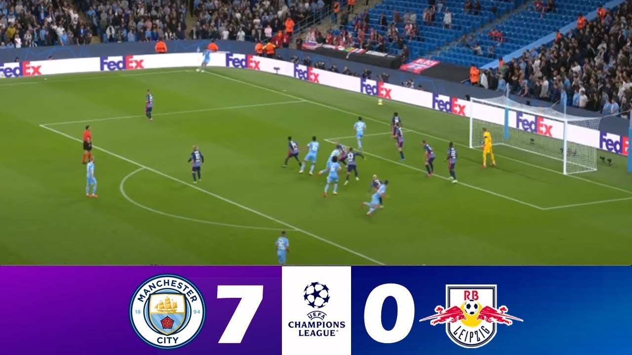 MANCHESTER CITY 7 0 RB LEIPZIG Extended Highlights Champions League 1 8 ...