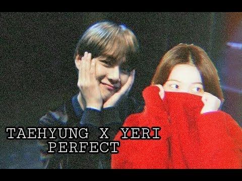 [FMV] Taehyung x Yeri ; Perfect