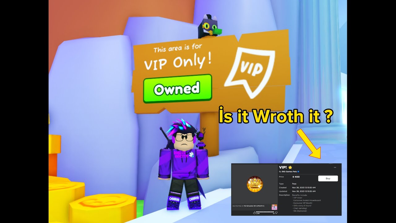 Is Buying Vip In Pet Simulator 99 Wroth It? - YouTube