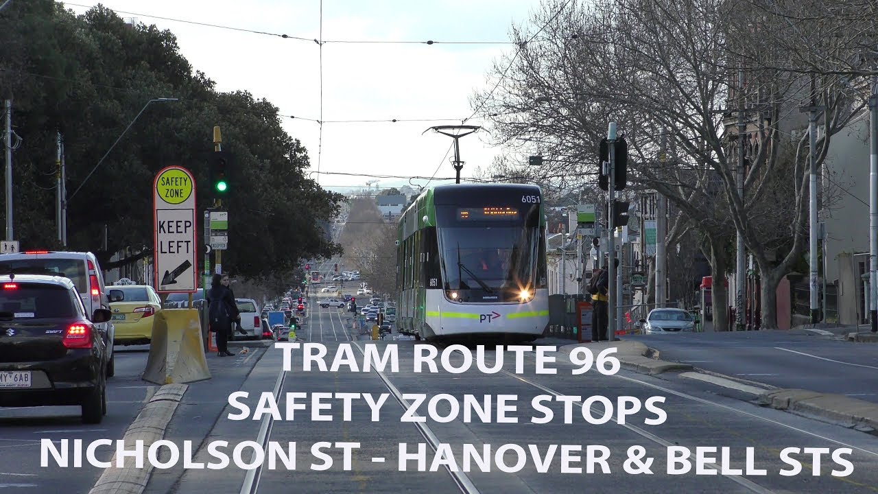 4K Melbourne Tram Route 96 Safety Zone Stops Hanover & Bells Sts - YouTube
