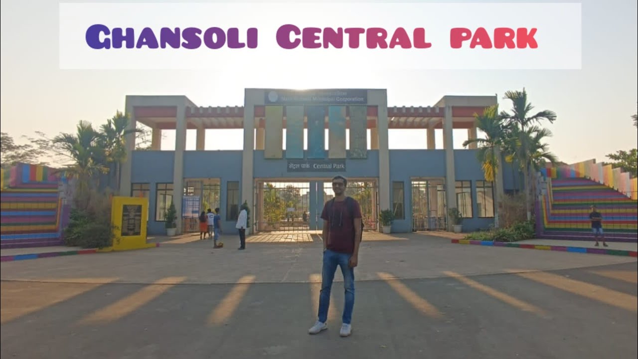 Central park Ghansoli !! Navi Mumbai !! सेंट्रल पार्क !! नवी मुंबई !! # ...