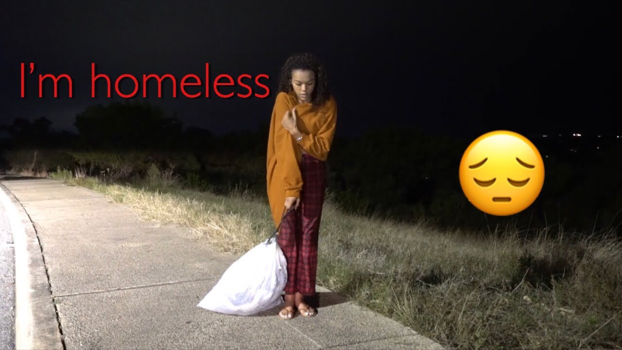 I’m Homeless... - YouTube