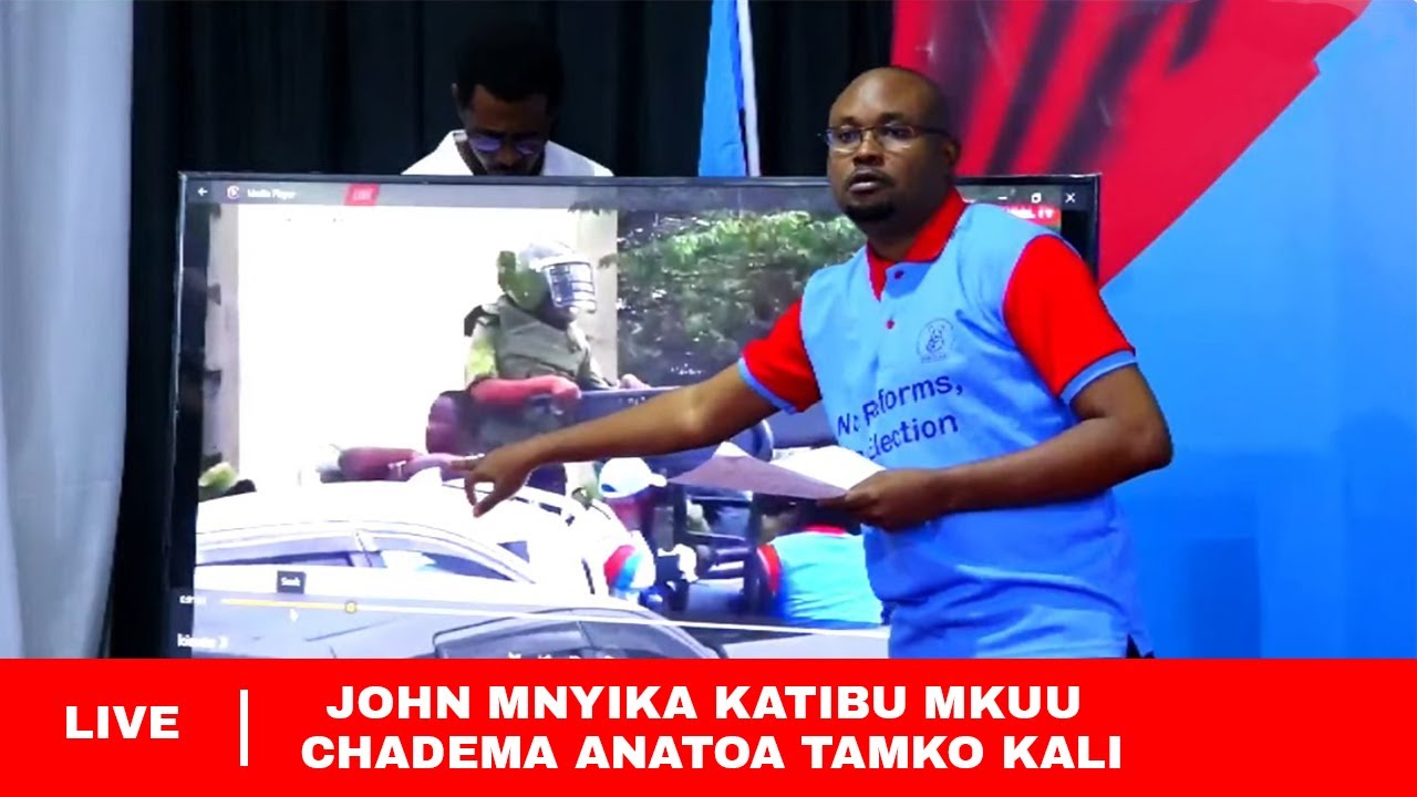 LIVE: JOHN MNYIKA KATIBU MKUU CHADEMA ANATOA TAMKO KALI - YouTube