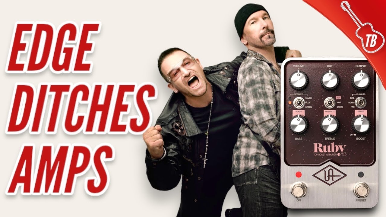 The Edge Uses UA UAFX Pedals With U2! - YouTube