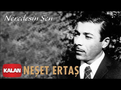 Neşet Ertaş - Neredesin Sen [ Bozkırın Tezenesi © 2020 Kalan Müzik ]