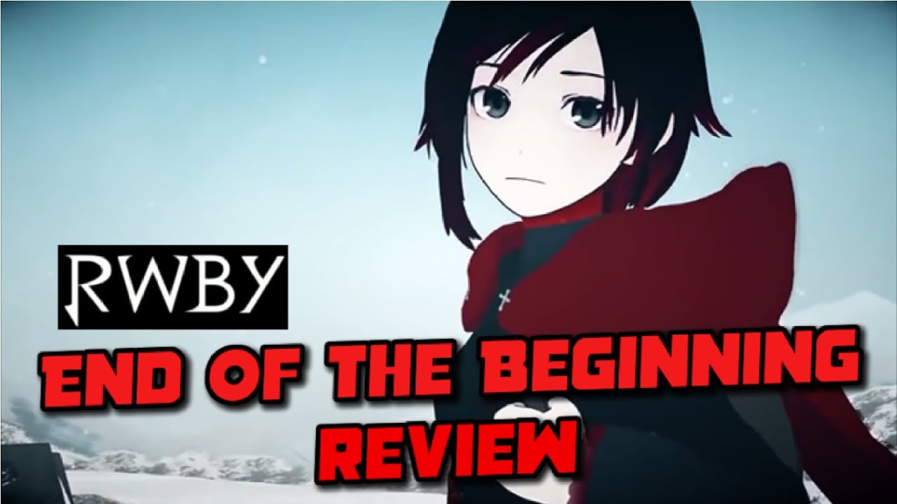 RWBY Volume 3 Finale - End of the Beginning Review - YouTube