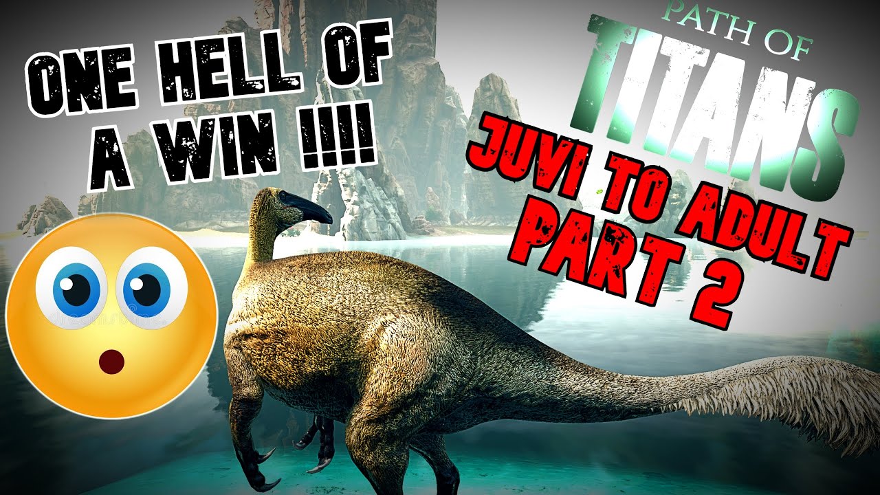 Path of Titans - Juvi to Adult (Live) - Deinocheirus - Part 2 - NO MORE RUNNING ! - YouTube