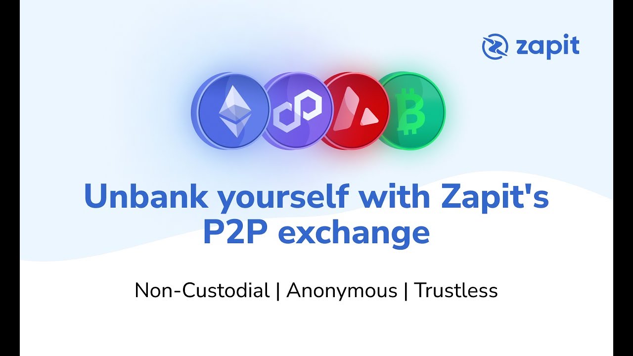Unbank Yourself with Zapit's P2P Exchange! - YouTube