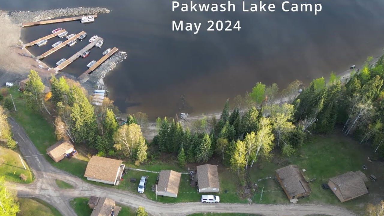 Pakwash Lake Camp May 21, 2024 - YouTube