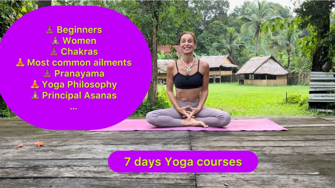 Seven days Hatha Yoga courses for beginners, women, common ailments ...